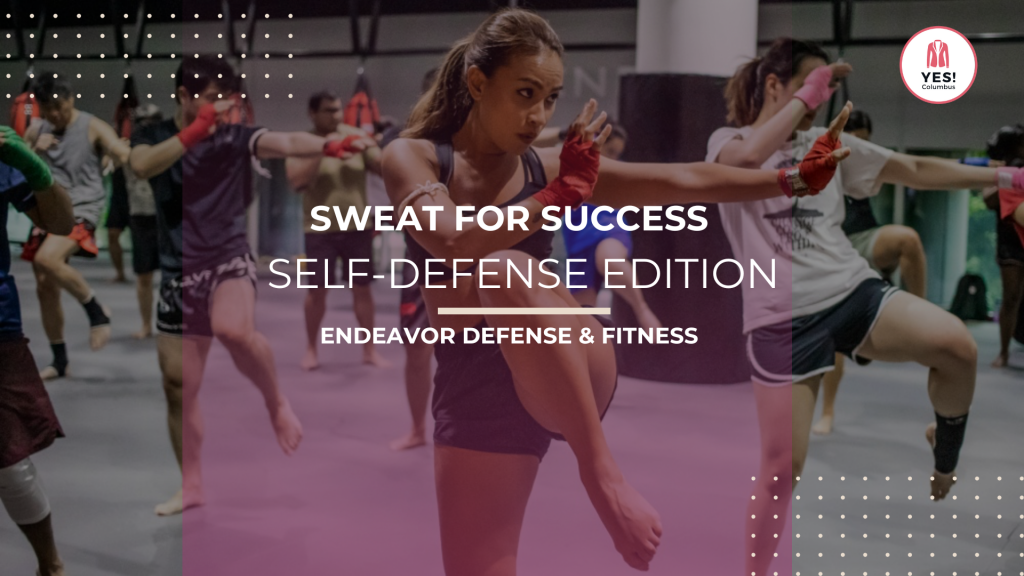 Sweat for Success: Self-Defense Class - YES! Columbus